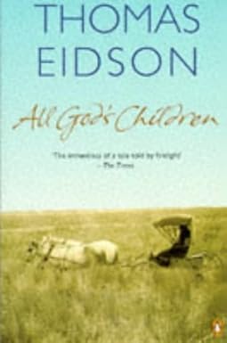 All God's Children: Amazon.co.uk: Eidson, Thomas: 9780140256185: Books