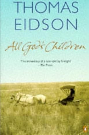 All God's Children: Amazon.co.uk: Eidson, Thomas: 9780140256185: Books