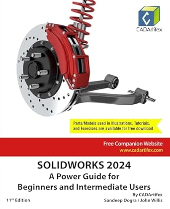 SOLIDWORKS 2024: A Power Guide for Beginners and Intermediate Users ...