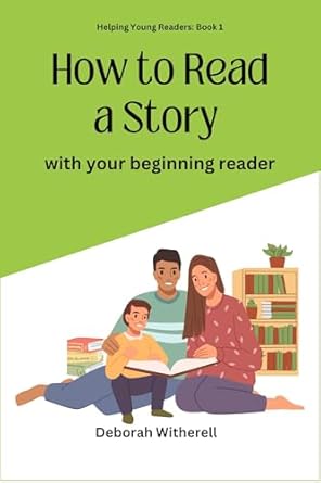 Amazon.com: How to Read a Story: with Your Beginning Reader: Book 1 ...