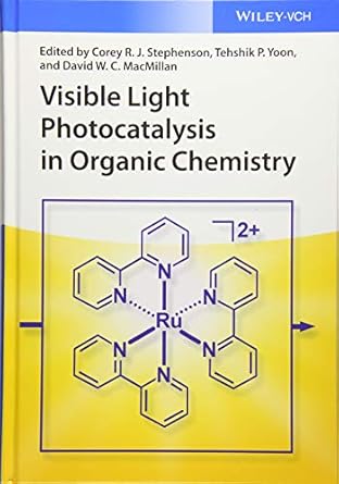 Amazon.com: Visible Light Photocatalysis in Organic Chemistry ...