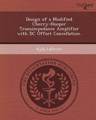 [Design of a Modified Cherry-Hooper Transimpedance Amplifier with DC ...
