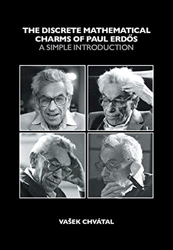 Amazon.co.jp: The Discrete Mathematical Charms of Paul Erdos: A Simple ...
