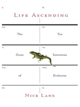Life Ascending: The Ten Great Inventions of Evolution, Lane, Nick, eBook - Amazon.com