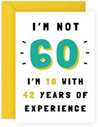 Amazon.com : CENTRAL 23 60th Birthday Card For Men Mom Dad - 'I'm Not ...