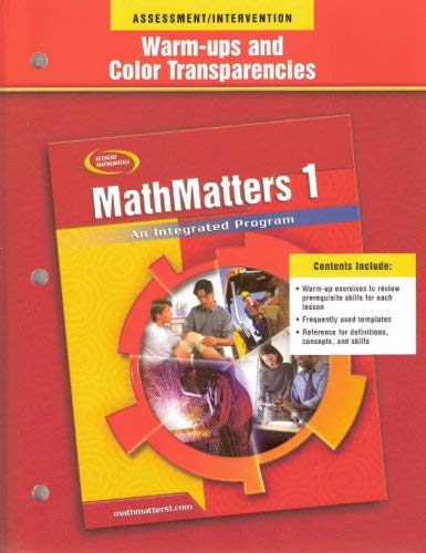 Glencoe Mathematics - MathMatters 1: An Integrated Program - Warm-ups and Color Transparencies ...