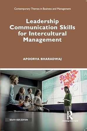 Leadership Communication Skills for Intercultural Management : Apoorva ...