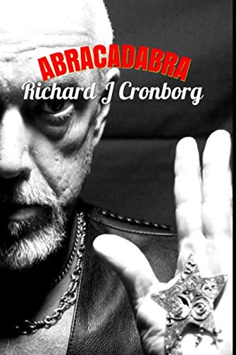 Abracadabra: Sardonic Poems and Stories: Cronborg, Richard J, Buddha ...