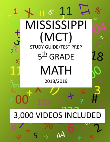 5th Grade MISSISSIPPI MCT TEST, 2019 MATH, Test Prep: 5th Grade ...