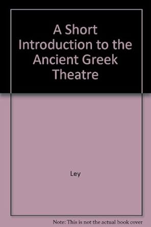 Buy A Short Introduction to the Ancient Greek Theater Book Online at ...