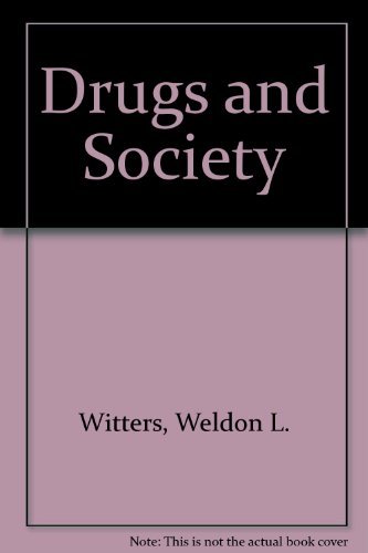 Drugs and Society: .: Hanson, Glen R., Venturelli, Peter J ...
