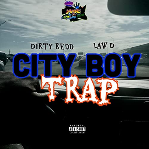 City Boy Trapp de Dirty Redd & Law D en Amazon Music Unlimited