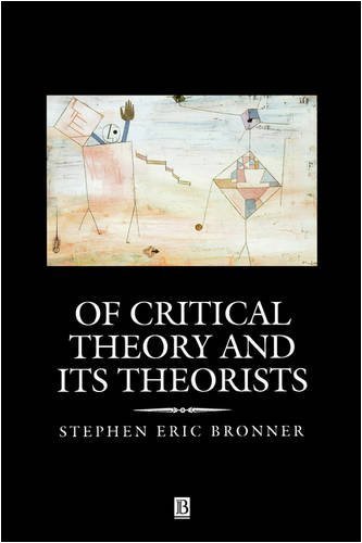 Of Critical Theory and its Theorists by Stephen Bronner (1994-05-09 ...