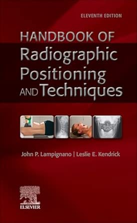 Handbook of Radiographic Positioning and Techniques: 9780323936163 ...