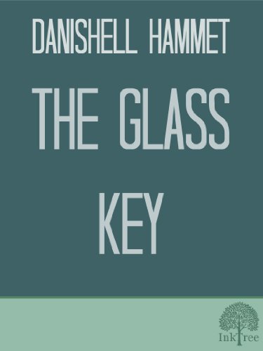 『The Glass Key (Kindle版)』｜感想・レビュー - 読書メーター