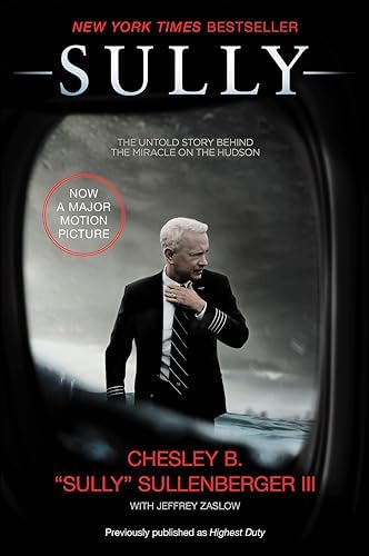 Amazon.com: Sully: The Untold Story Behind the Miracle on the Hudson ...