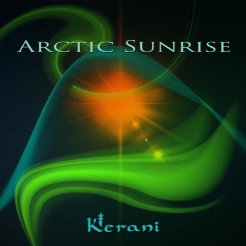 Amazon.com: Arctic Sunrise : Kerani: Digital Music
