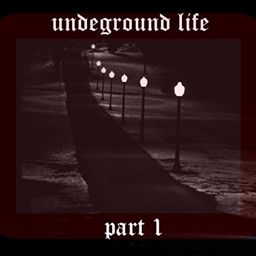 Amazon.com: Undeground Life, Pt. 1 : Various artists: Digital Music