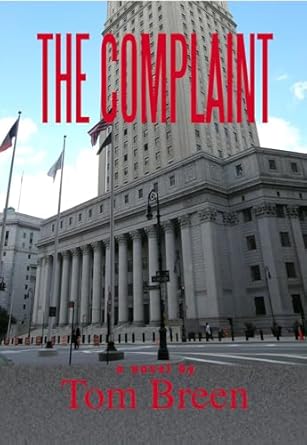 The Complaint eBook : Breen, Tom: Amazon.ca: Kindle Store