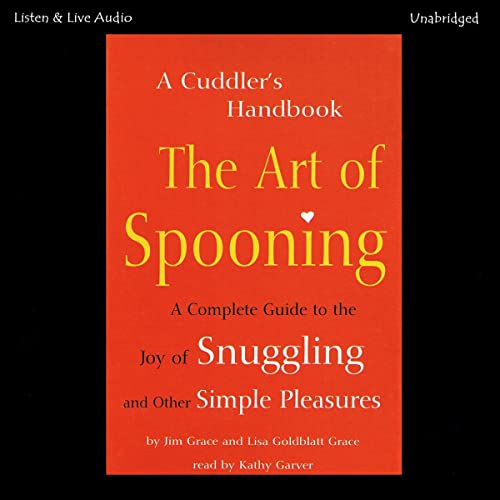 Amazon.com: The Art of Spooning: A Complete Guide to the Joy of ...