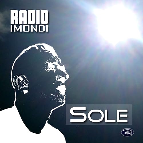 Amazon.com: Sole : Radio Imondi: Digital Music