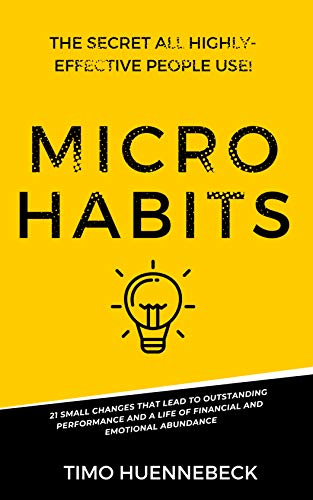 Amazon.com: Micro Habits: 21 Small Changes That Lead To Outstanding ...