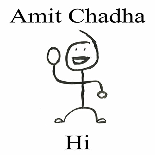 Amazon.com: Hi [Explicit] : Amit Chadha: Digital Music