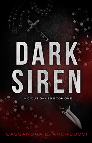 Dark Siren (Vicious Games Book 1) eBook : Andreucci, Cassandra B ...