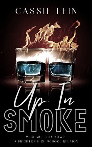 Up In Smoke: A Brighton High School Reunion - Kindle edition by Lein ...