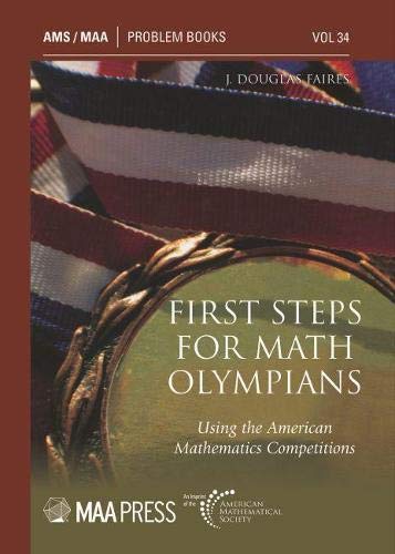 Buy First Steps for Math Olympians: Using the American Mathematics ...