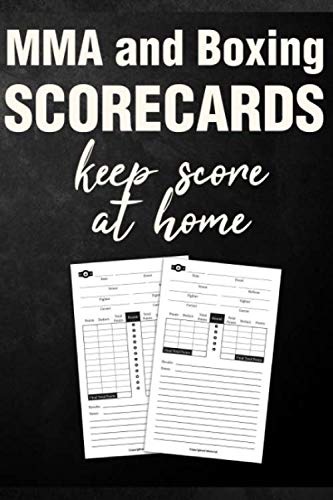 MMA and Boxing Scorecards Keep Score at Home: Scoring Professional ...