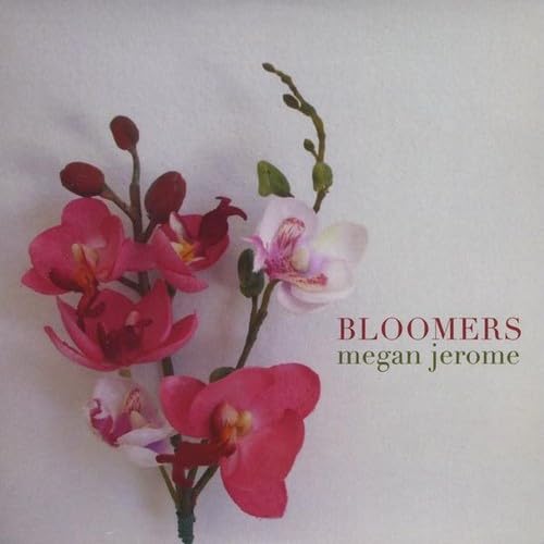 Megan Jerome - Bloomers - Amazon.com Music