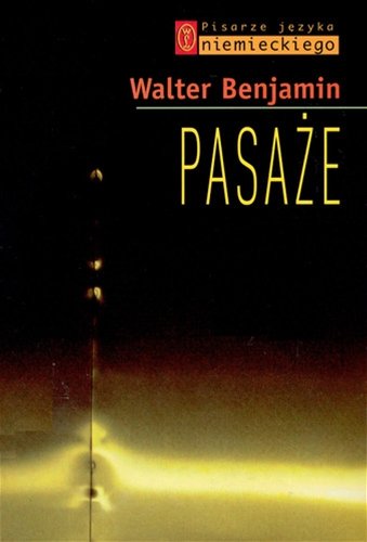 Amazon.com: PASAZE (In Polish Language) by Walter Benjamin ...