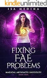 Finding Fae Artifacts: A feel-good Urban Fantasy (Magical Artifacts Institute Book 1) - Kindle ...
