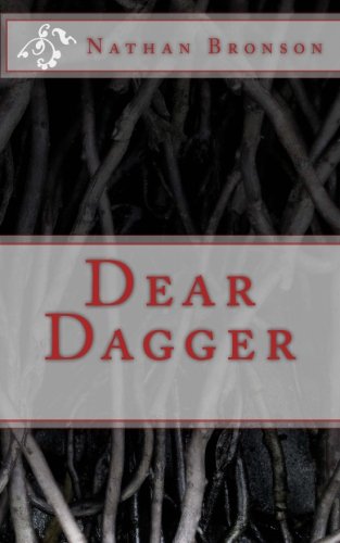 Amazon.com: Dear Dagger (Dark Dagger): 9781481139786: Bronson, Nathan M ...