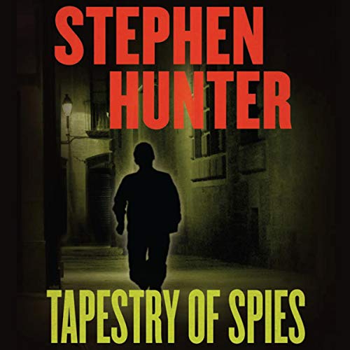 Amazon.com: Tapestry of Spies (Audible Audio Edition): Stephen Hunter, Simon Vance, Brilliance ...