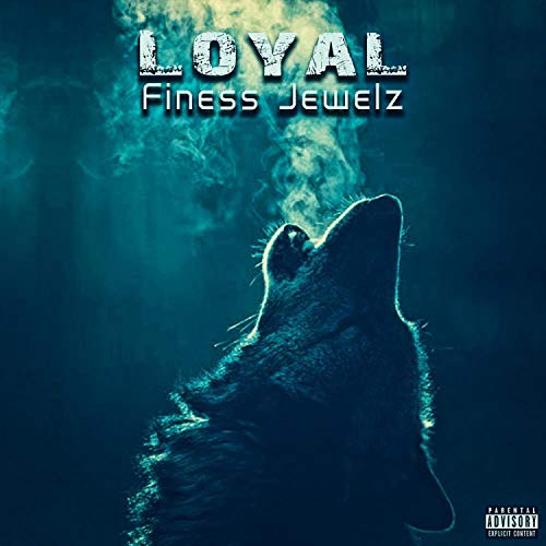 Loyal de Finess Jewelz en Amazon Music Unlimited