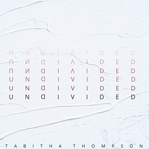 Undivided by Tabitha Thompson on Amazon Music - Amazon.com