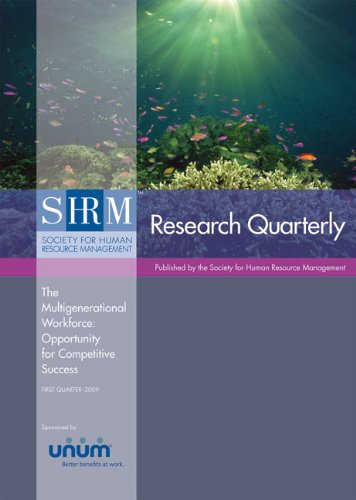 The Multigenerational Workforce: Opportunity for Competitive Success ...