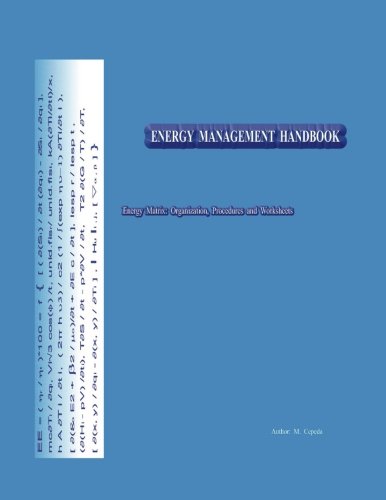 Energy Management Handbook: Energy Matrix: Organization, Procedures and ...