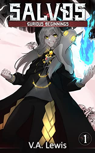 Amazon.com: Curious Beginnings: A LitRPG Adventure (Salvos, Volume 1) eBook : Lewis, V.A ...