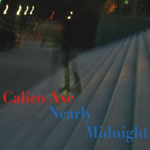 Play Nearly Midnight by Calico Axe on Amazon Music