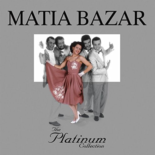 The Platinum Collection di Matia Bazar su Amazon Music Unlimited