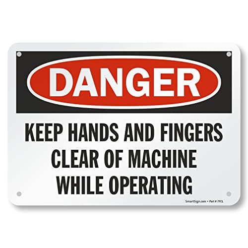 SmartSign "Danger - Keep Hands and Fingers Clear of Machine While ...