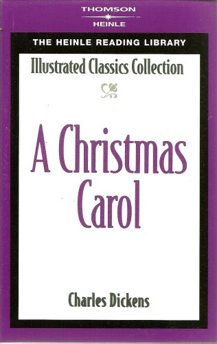 A Christmas Carol (The Heinle Reading Library Illustrated Classics ...