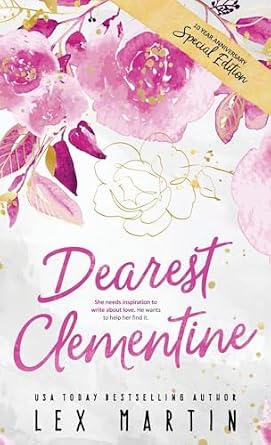 Dearest Clementine: Tenth Anniversary Special Edition: Martin, Lex ...