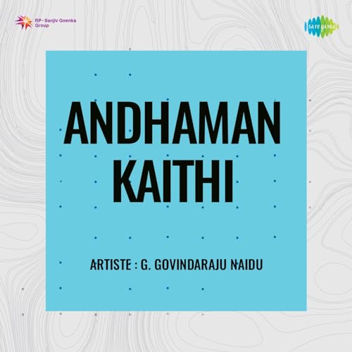 Amazon MusicでG. Govindaraju Naidu & Ku. Sa. KrishnamurthyのAndhaman ...