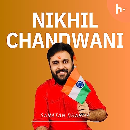 Understanding Sanatan Dharma with Nikhil Chandwani : Nikhil Chandwani: Amazon.in: Books