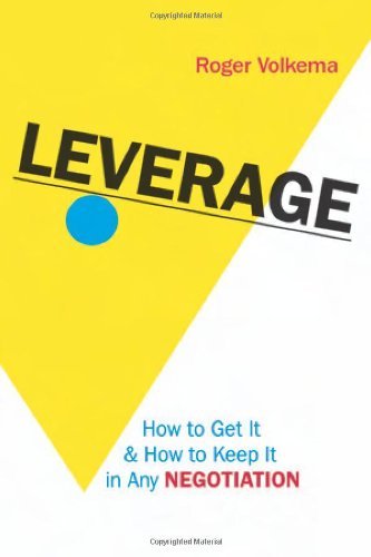 Amazon.com: Leverage: How to Get It and How to Keep It in Any ...