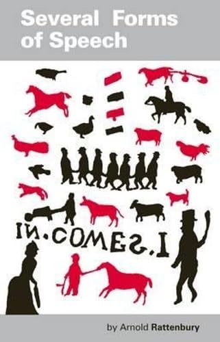 Several Forms of Speech: Amazon.co.uk: Arnold Rattenbury: 9780954869182 ...